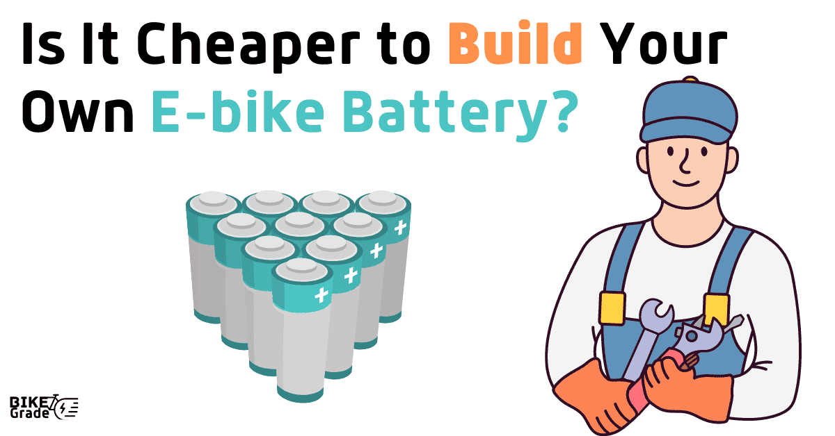 Is It Cheaper To Build Your Own E bike Battery Real Example